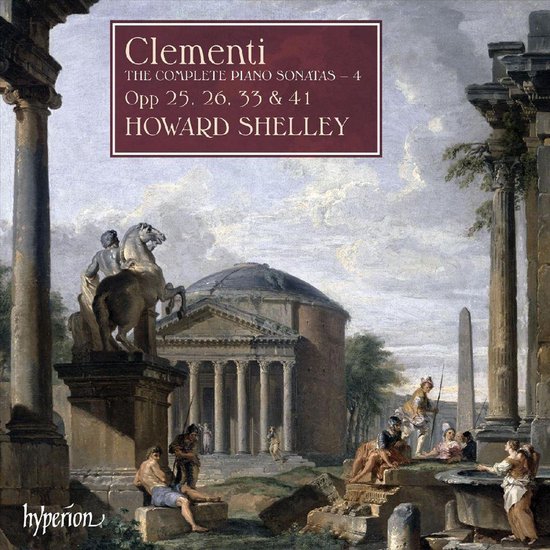 Clementi: Piano Sonatas, Vol. 4, Howard Shelley | CD (album) | Muziek | bol