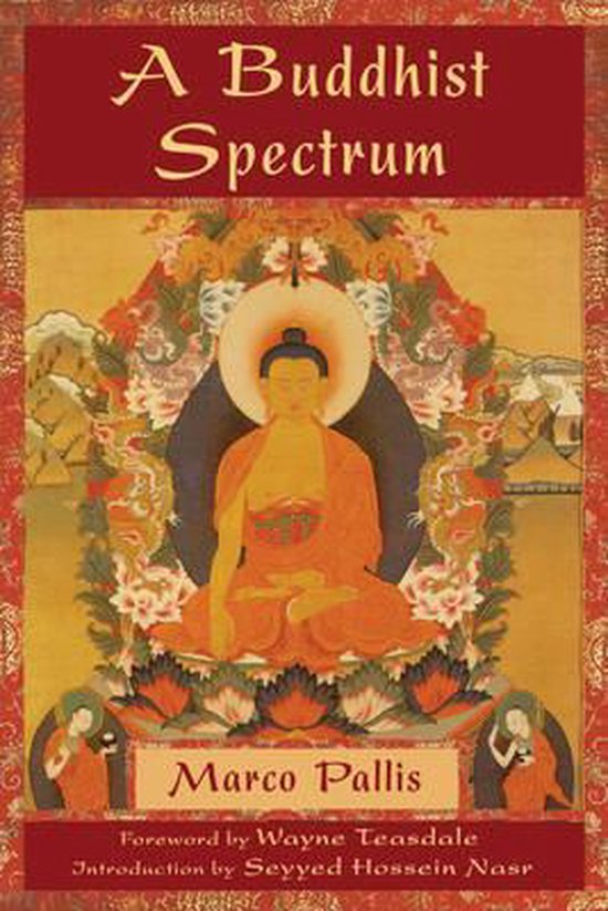 A Buddhist Spectrum | 9780941532402 | Marco Pallis | Boeken | bol.com