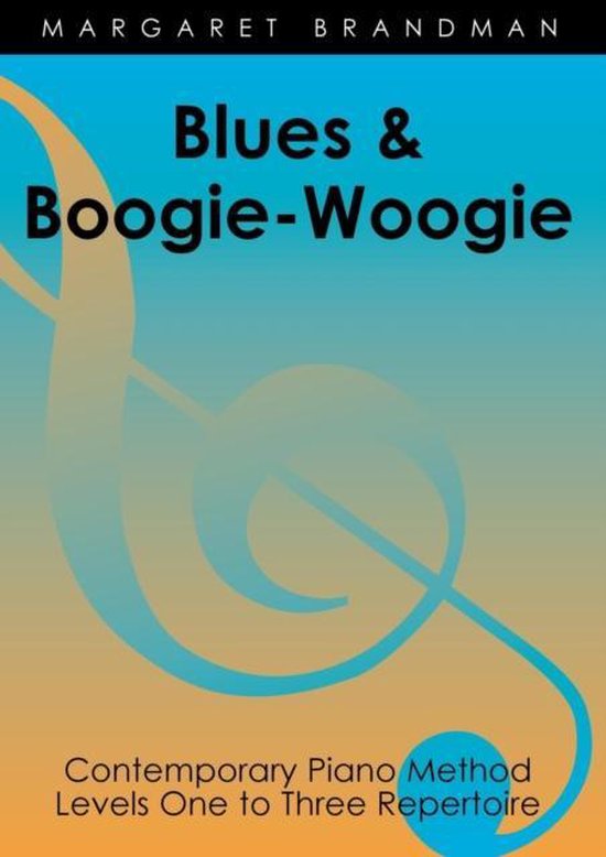 Blues and Boogie-Woogie, Margaret Brandman | 9780949683229 | Boeken | bol