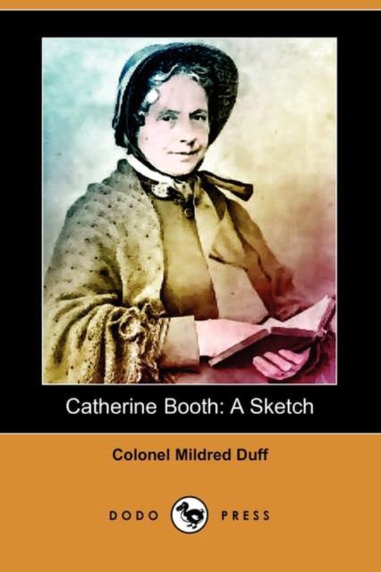 Catherine Booth, Colonel Mildred Duff | 9781409932000 | Boeken | bol.com