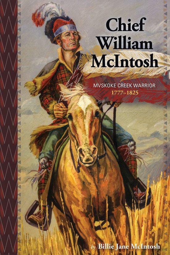 Chief William McIntosh (ebook), Billie Jane Mcintosh | 9781622338009 | Boeken | bol.com