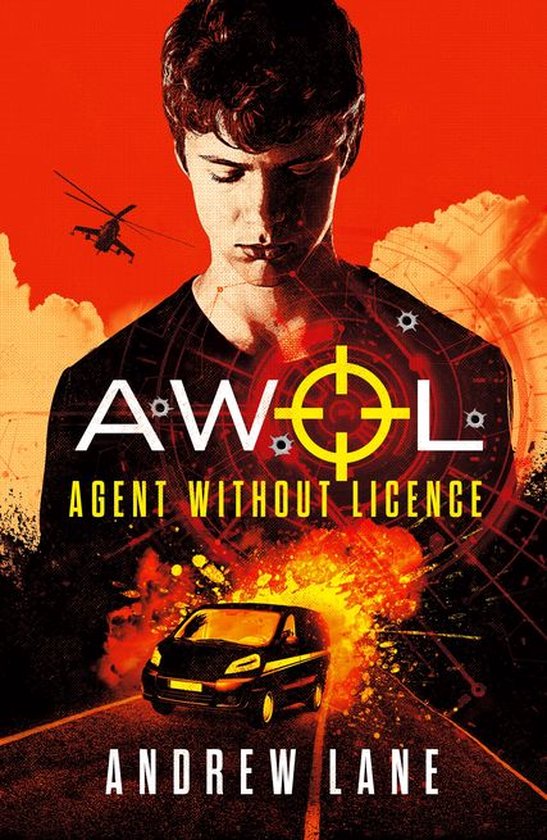 AWOL 1 - AWOL 1 Agent Without Licence (ebook), Andrew Lane ...