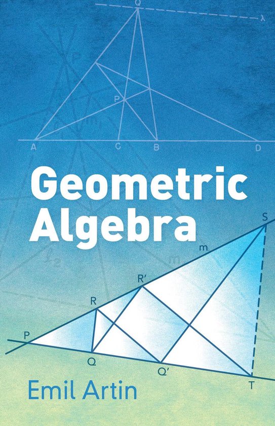 Dover Books on Mathematics - Geometric Algebra (ebook), E. Artin ...