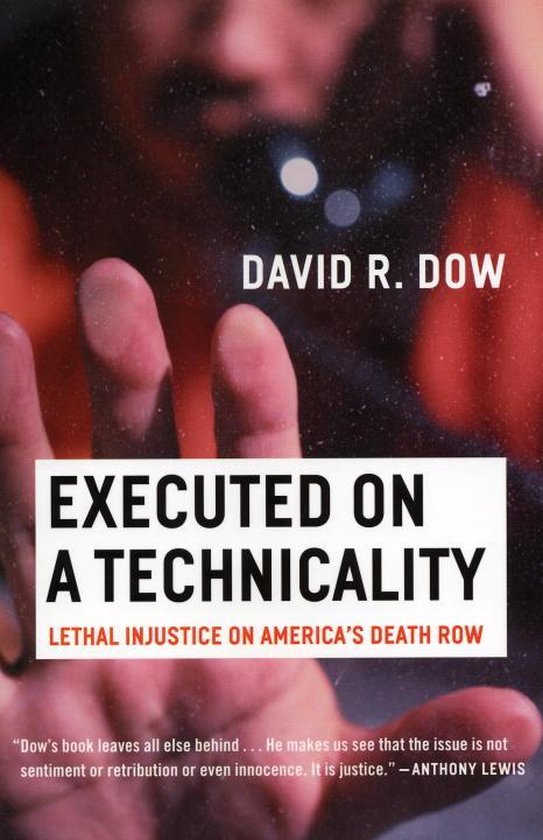 Executed on a Technicality (ebook), David R. Dow | 9780807044186 ...