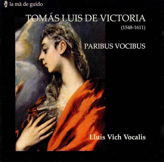 Tomás Luis de Victoria: Paribus Vocibus, Lluís Vich Vocalis | CD (album ...