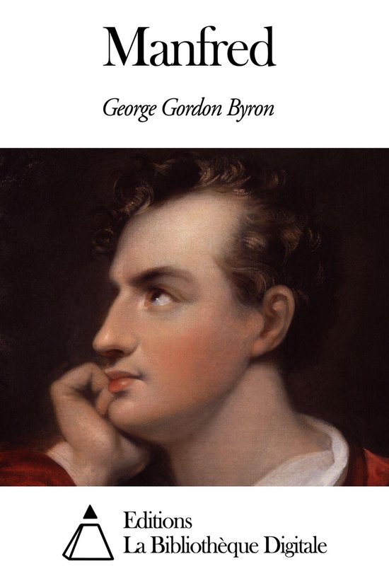 Manfred (ebook), George Gordon Byron | 9791021351509 | Boeken | bol.com