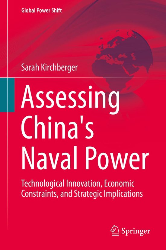 Global Power Shift - Assessing China's Naval Power (ebook), Sarah ...