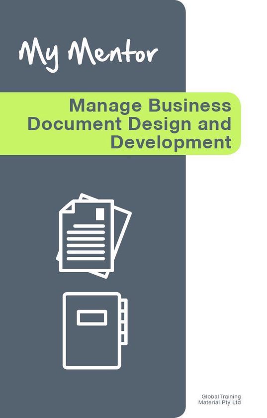 Manage Business Document Design and Development (ebook), Global ...