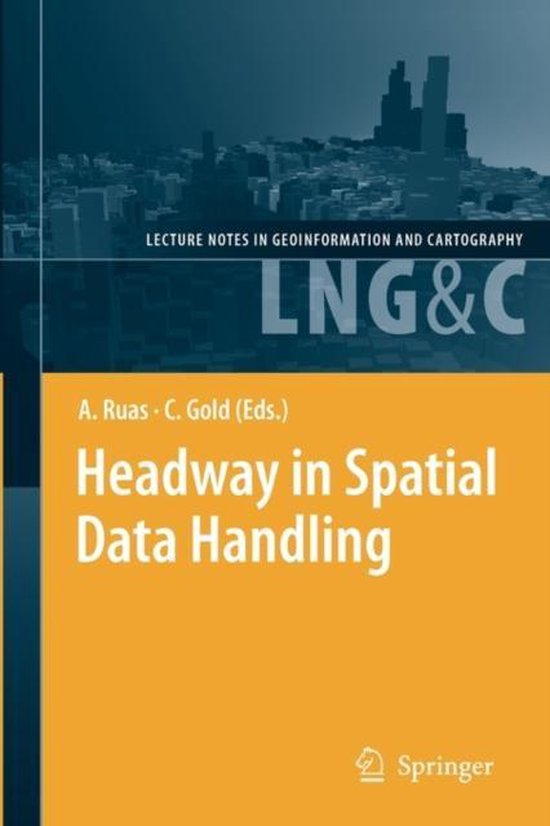 Headway in Spatial Data Handling | 9783642088094 | Anne Ruas | Boeken | bol