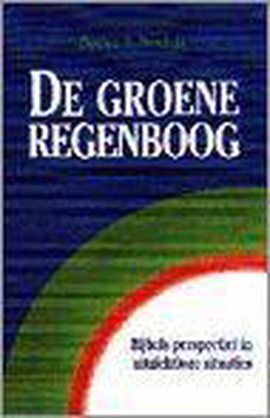 GROENE REGENBOOG, DE, Douwe Wouters | 9789024278442 | Boeken | bol.com