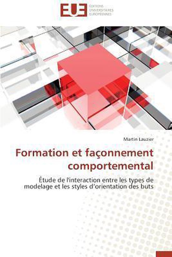 Formation et façonnement comportemental, Lauzier-M | 9783841799265 ... Formation et façonnement comportemental, Lauzier-M | 9783841799265 ...