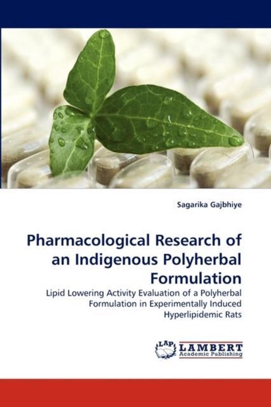 Pharmacological Research of an Indigenous Polyherbal Formulation ...