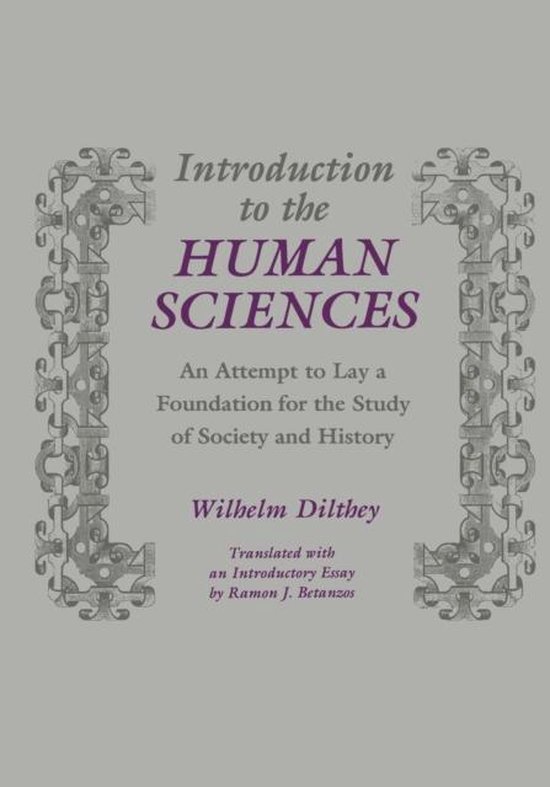 Introduction to the Human Sciences | 9780814318980 | Wilhelm Dilthey ...