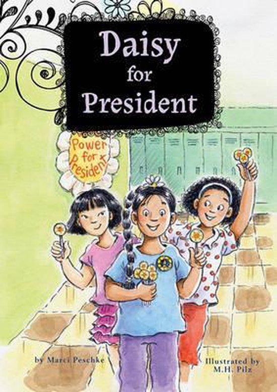 Daisy for President, Marci Peschke | 9781616411152 | Boeken | bol