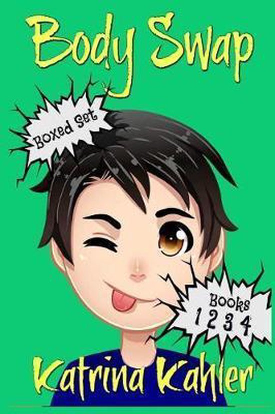 Body Swap- Books for Kids, Katrina Kahler | 9781542757737 | Boeken | bol