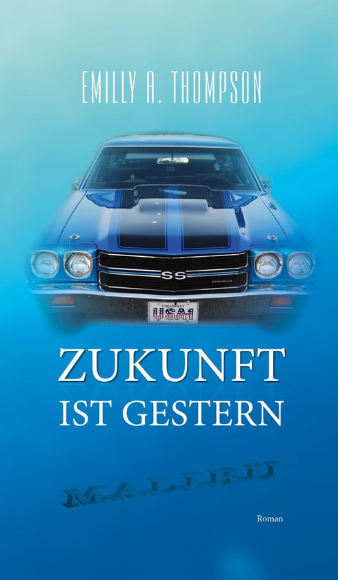 Zukunft ist Gestern (ebook), Emilly A. Thompson | 9783746915722 ...