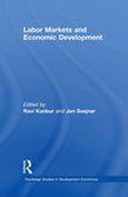 Labour Markets and Economic Development (ebook), Kanbur Ravi ...