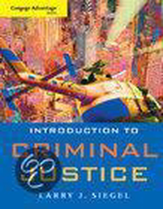 Introduction To Criminal Justice, Larry J. Siegel | 9780495602637 | Boeken | bol