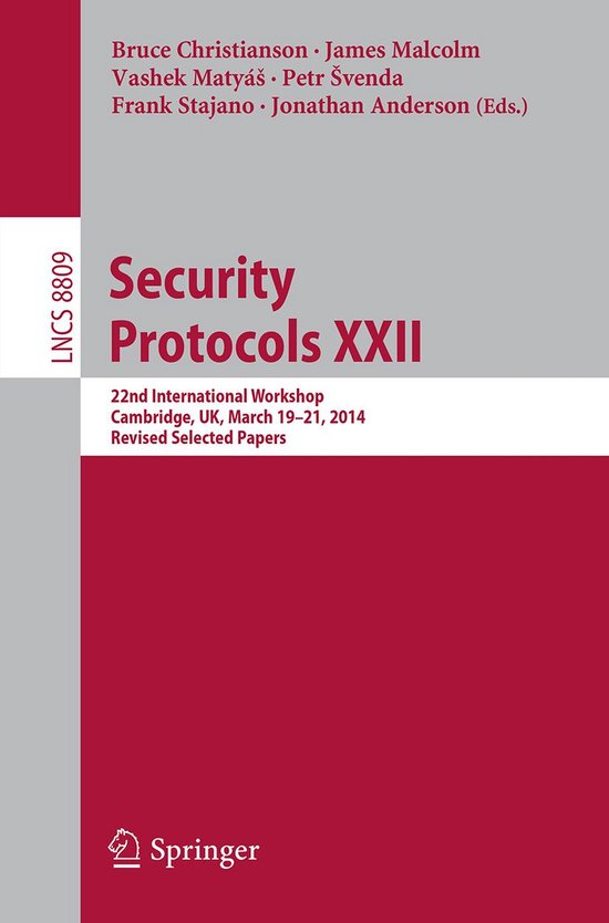 Lecture Notes in Computer Science 8809 - Security Protocols XXII (ebook ...