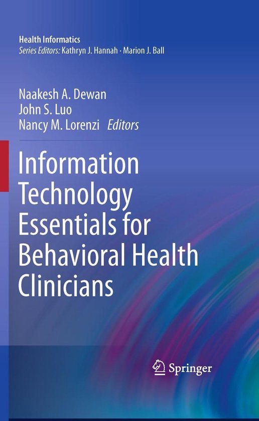Information Technology Essentials for Behavioral Health Clinicians ...