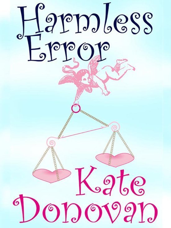 Harmless Error (ebook), Kate Donovan | 9780759525887 | Boeken | bol.com