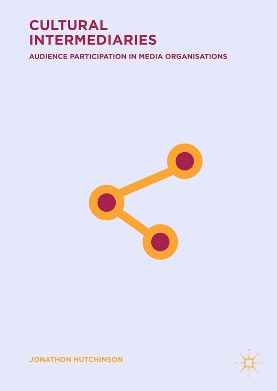 Cultural Intermediaries (ebook), Jonathon Hutchinson | 9783319662879 ...