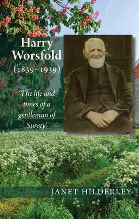Harry Worsfold (1839-1939), Janet Hilderley | 9781898595625 | Boeken ...