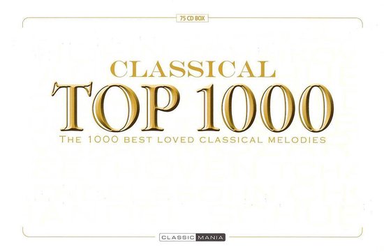 Classical Top 1000 75 Cd, Talrijke orkesten en solisten | CD (album ...