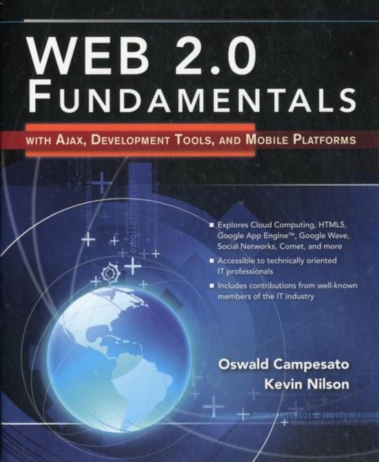 Web 2.0 Fundamentals With Ajax, Development Tools, and Mobile Platforms ...