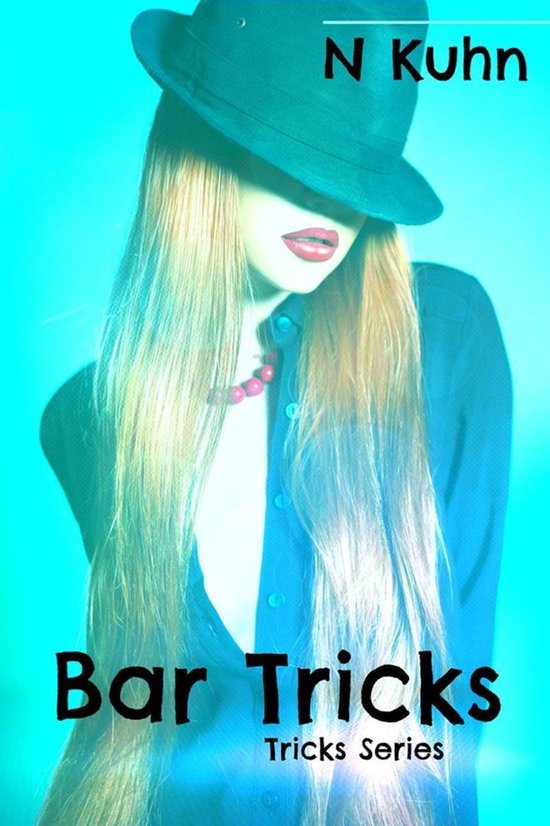 Tricks Series 2 - Bar Tricks (ebook), N Kuhn | 9781498911450 | Boeken ...