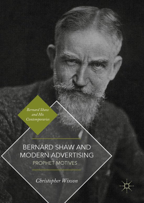 Bernard Shaw and His Contemporaries - Bernard Shaw and Modern ...