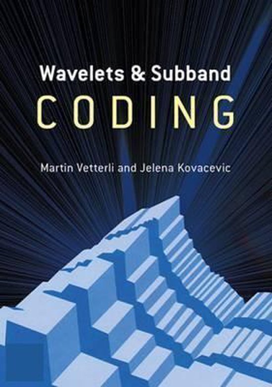 Wavelets and Subband Coding, Martin Vetterli | 9780486499123 | Boeken | bol.com
