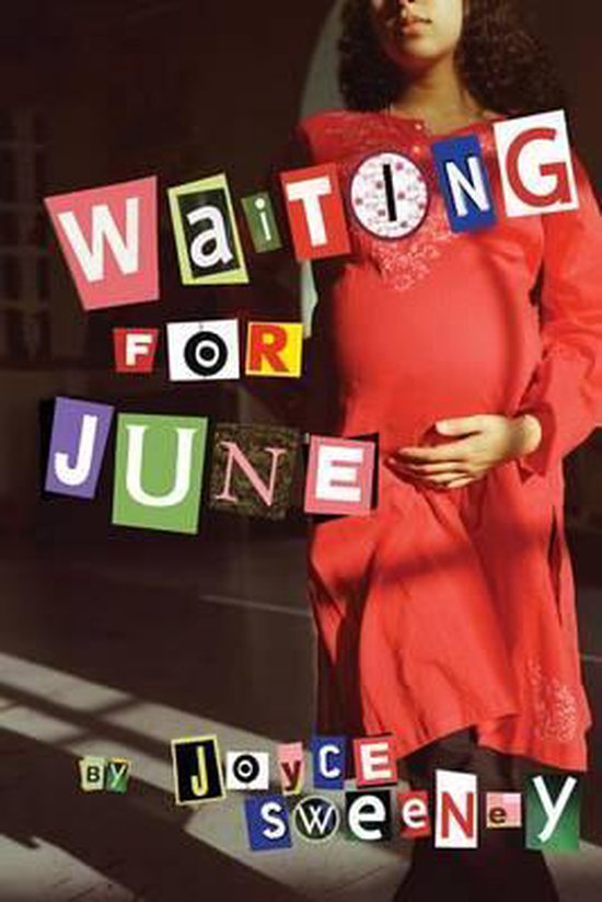 Waiting for June, Joyce Sweeney | 9780761453291 | Boeken | bol.com