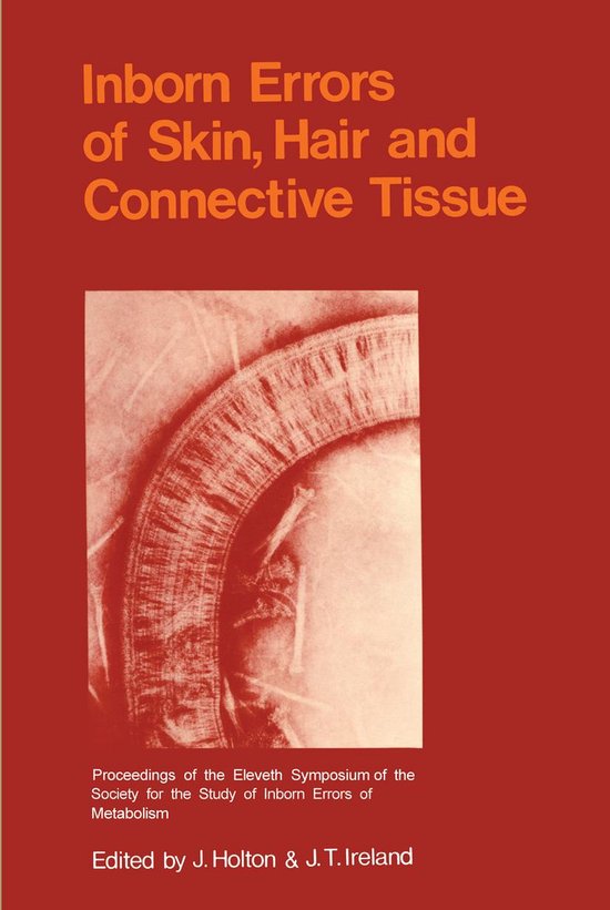Inborn Errors of Skin, Hair and Connective Tissue (ebook), Society For ...