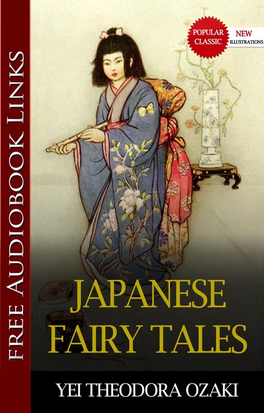 Classic Novels - JAPANESE FAIRY TALES Popular Classic Literature [with ...