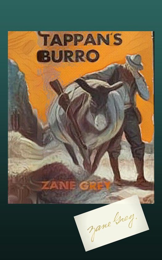 Tappan's Burro (ebook), Zane Grey | 1230002355863 | Boeken | bol.com