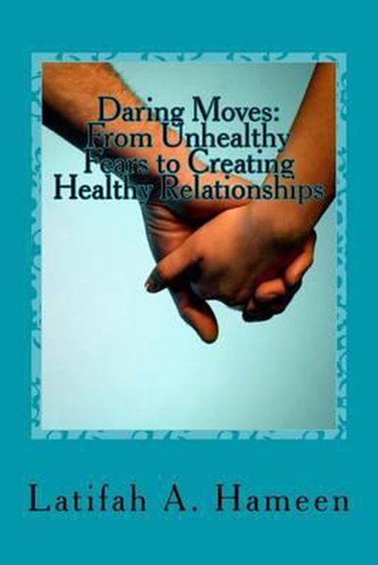 Daring Moves, Latifah A Hameen | 9781535273305 | Boeken | bol.com