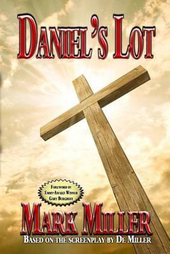Daniel's Lot, Mark Miller | 9781622082186 | Boeken | bol.com