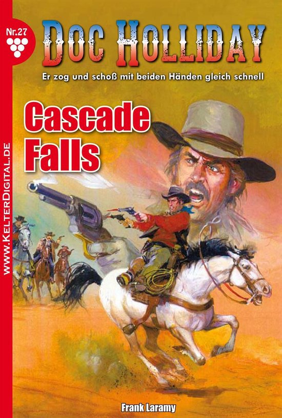 Doc Holliday 27 - Doc Holliday 27 – Western (ebook), Frank Laramy ...
