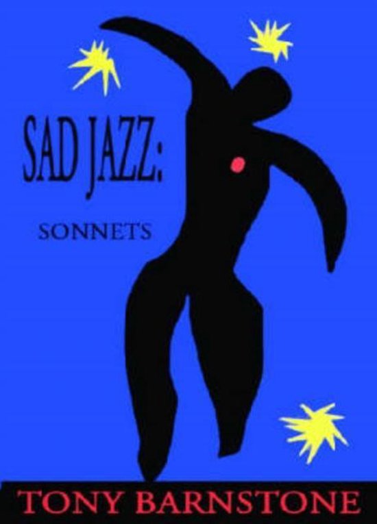 Sad Jazz, Tony Barnstone | 9781931357272 | Boeken | bol