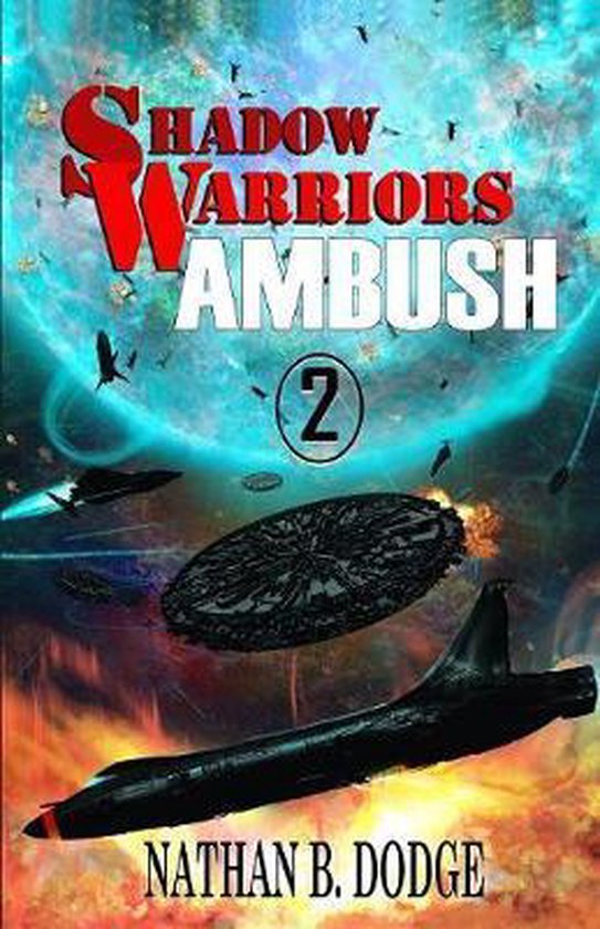 Shadow Warriors- Shadow Warriors, Nathan B Dodge | 9781614759485 ...