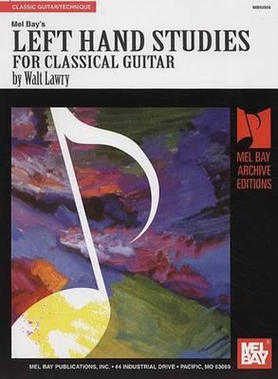 Left Hand Studies for Classical Guitar, Walt Lawry | 9780786678068 ...