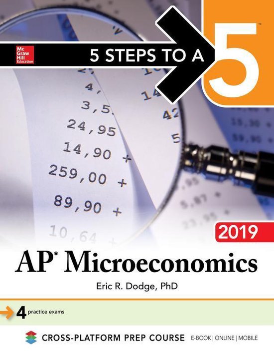 5 Steps to a 5: AP Microeconomics 2019 (ebook), Eric R. Dodge ...