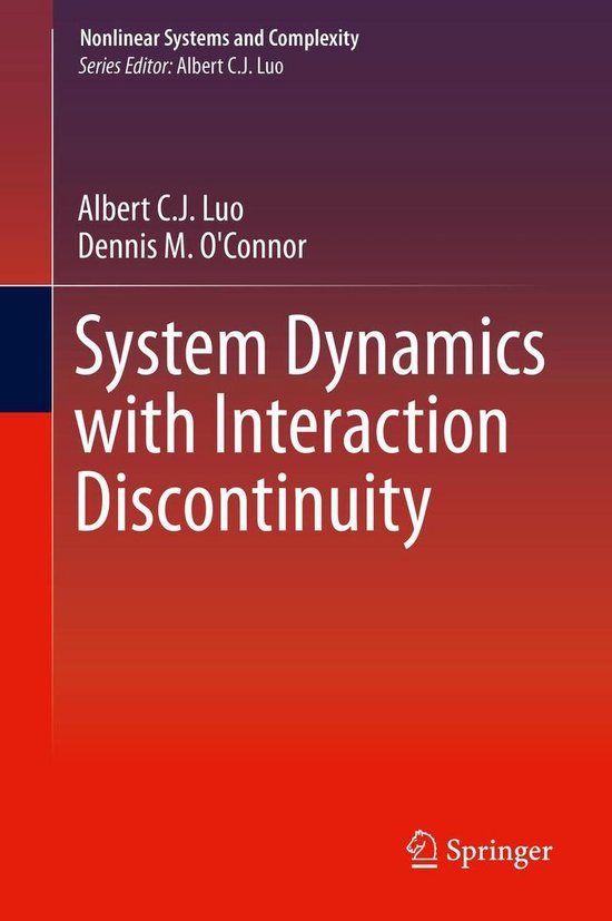 Nonlinear Systems and Complexity 13 - System Dynamics with Interaction Discontinuity... | bol.com