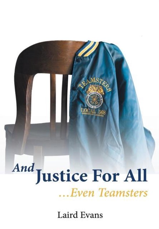 And Justice For All, Laird Evans | 9781483437538 | Boeken | bol.com