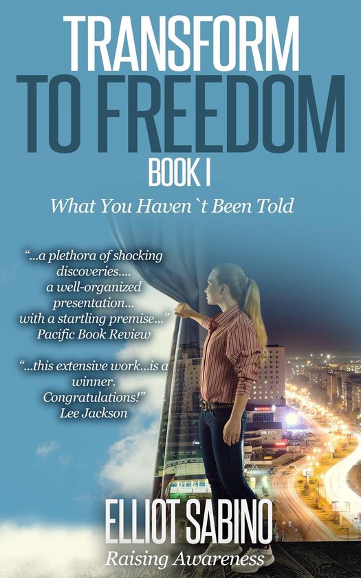 Transform to Freedom Book 1 (ebook), Elliot Sabino | 9781483541563 ...