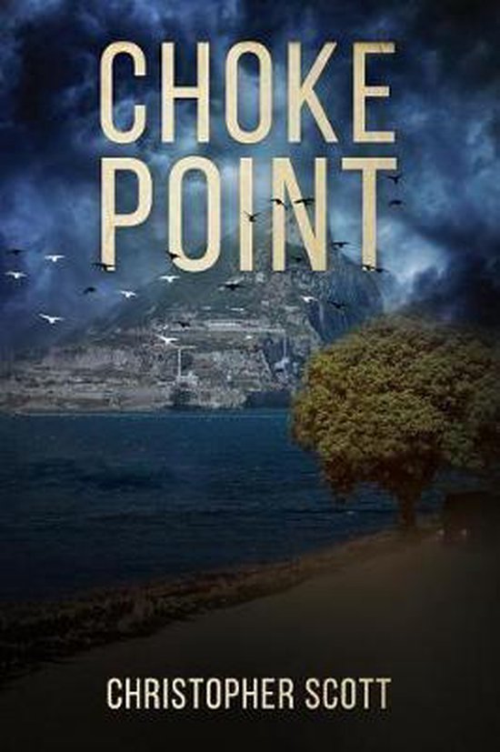 Choke Point, Christopher Scott | 9781544294667 | Boeken | bol.com