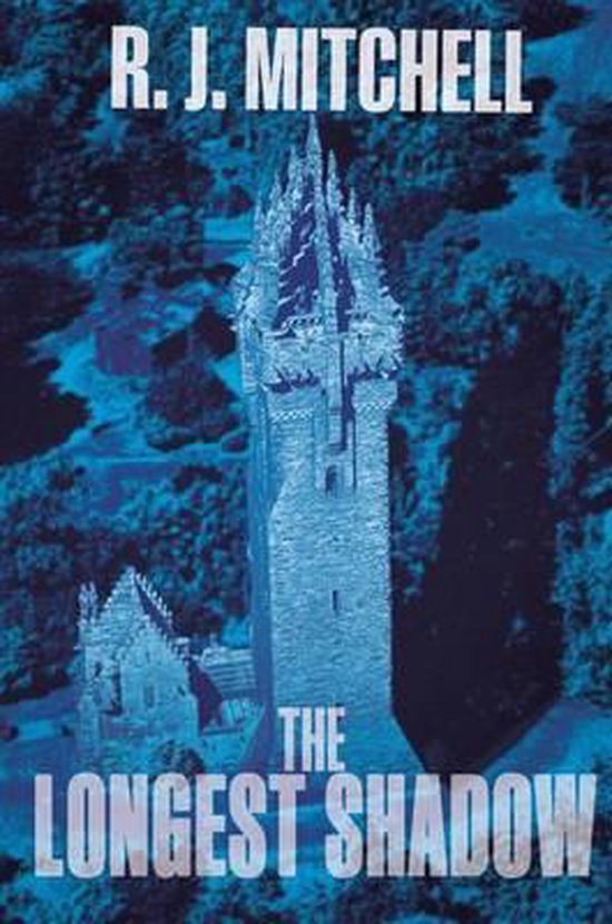 The Longest Shadow, R. Mitchell | 9781905916610 | Boeken | bol.com