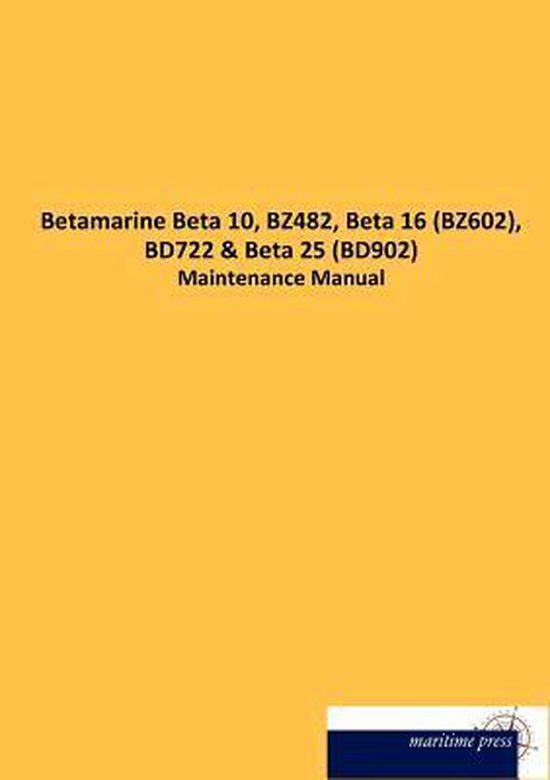 Betamarine Beta 10, BZ482, Beta 16 (BZ602), BD722, N N | 9783954275014 ...