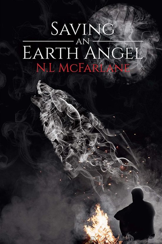 Saving an Earth Angel (ebook), N.L McFarlane | 9780463992760 | Boeken ...